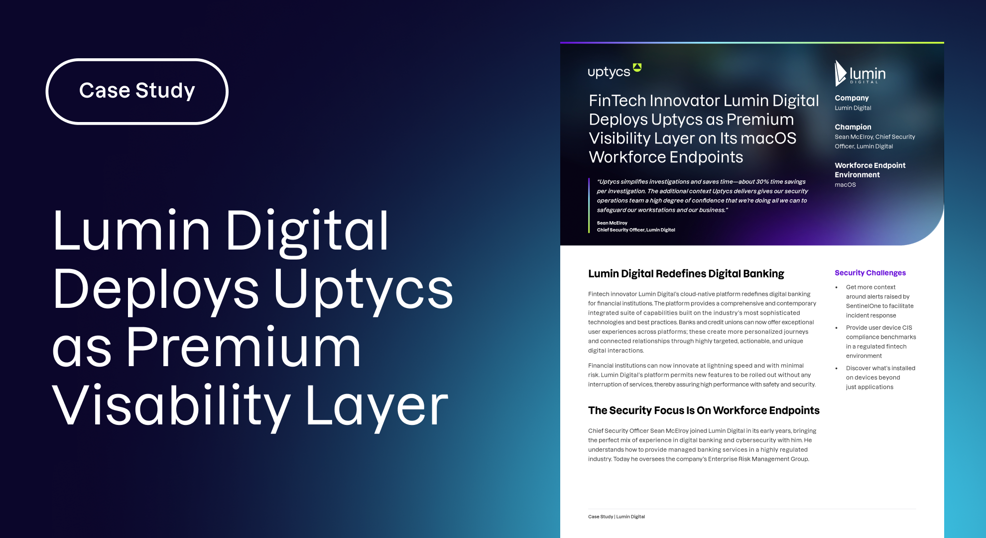 Case Study | Lumin Digital Deploys Uptycs as Premium Visibility Layer